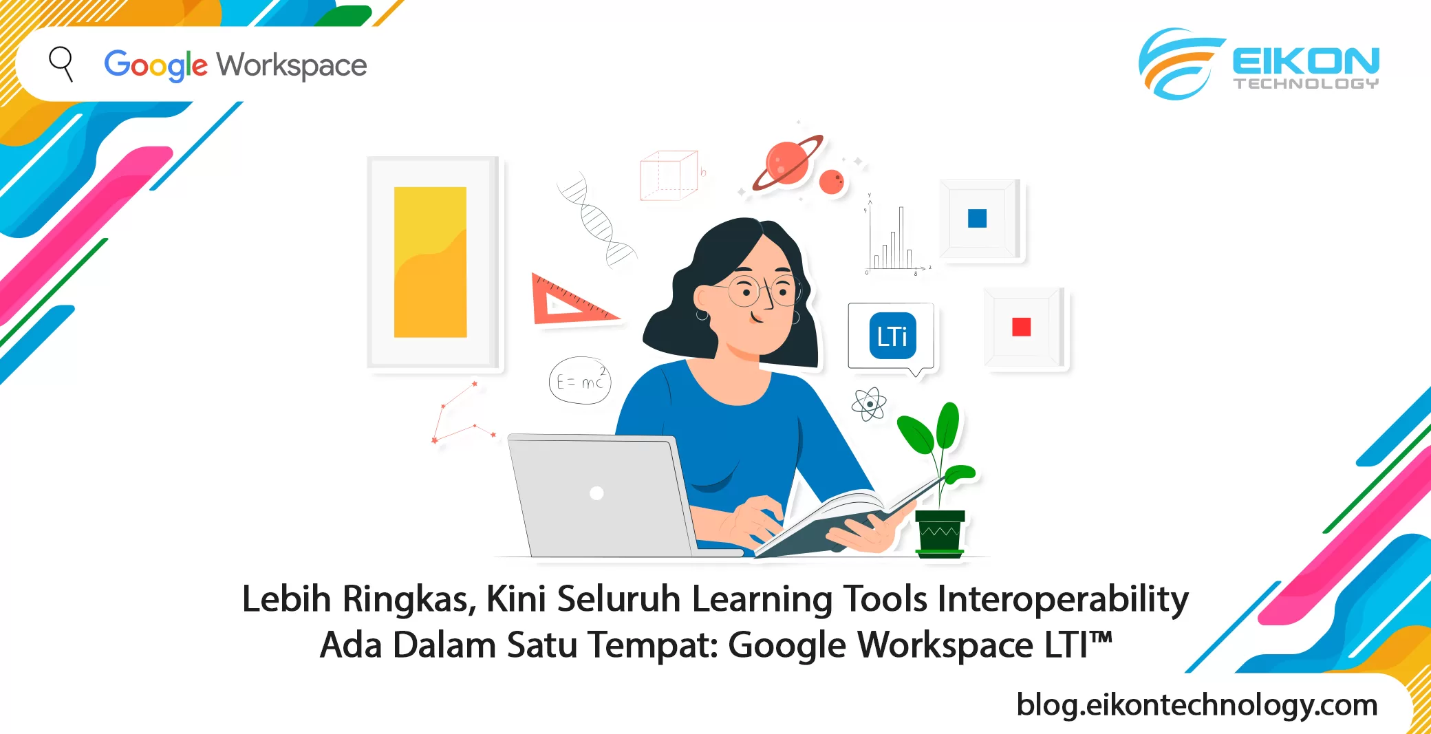 Lebih Ringkas, Kini Seluruh Learning Tools Interoperability Ada dalam ...